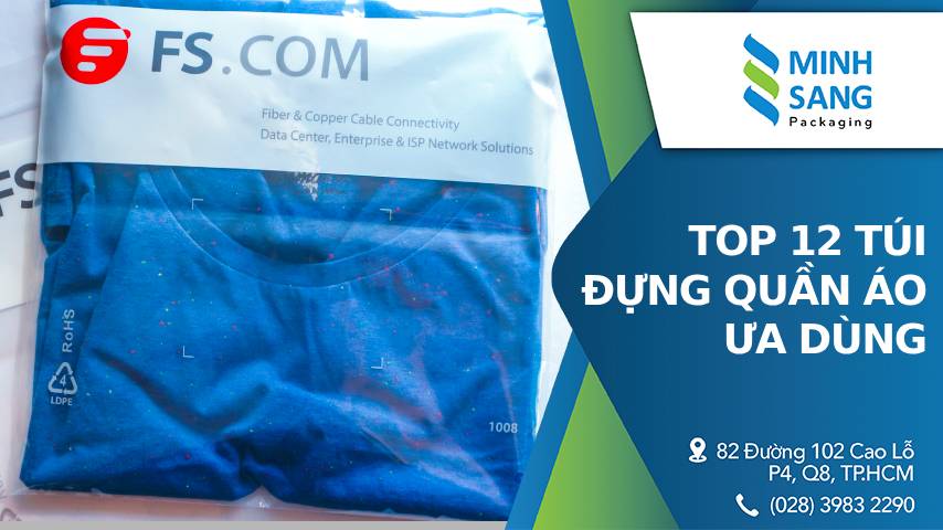 Top 12 Loại Túi Đóng Gói Quần Áo Được Ưa Dùng - BAO BÌ MINH SANG