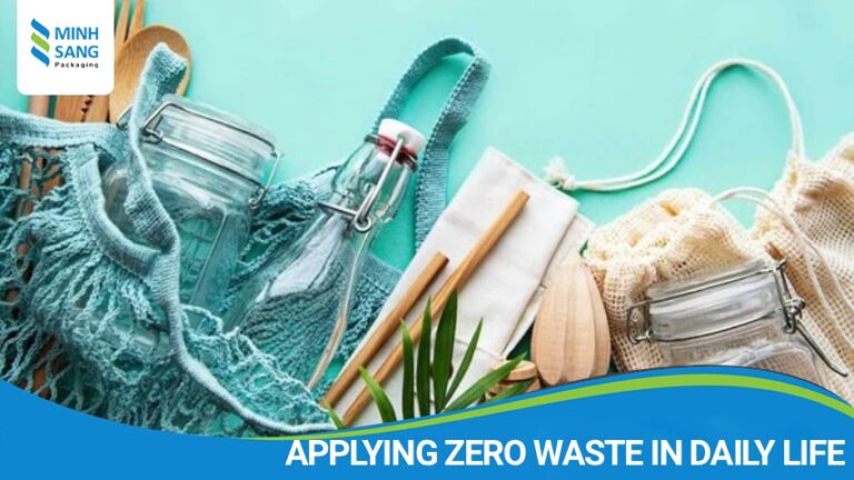 Minh Sang Packaging Accompanies the Zero Waste Lifestyle